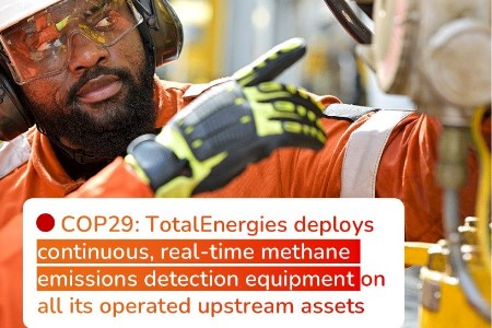 COP29: TotalEnergies deploys continuous, real-time methane emissions detection equipment on all ...
